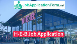 H-E-B Job Application Form & Apply Online 2025 - Careers & Job ...