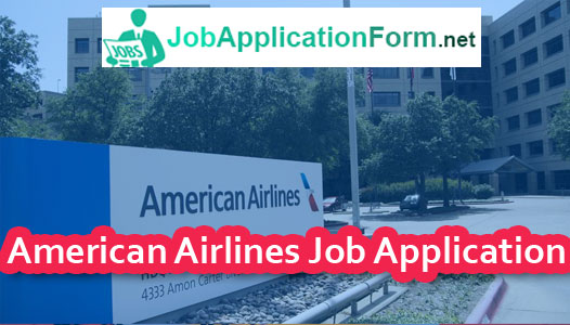 American Airlines Job Application Form & Apply Online 2025 - Careers ...