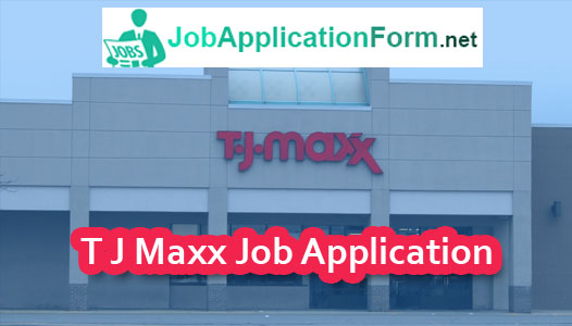 TJ Maxx Job Application Form & Apply Online 2025 - Careers & Job ...