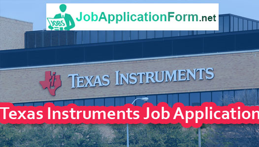 Texas Instruments Job Application Form & Apply Online 2025 - Careers ...